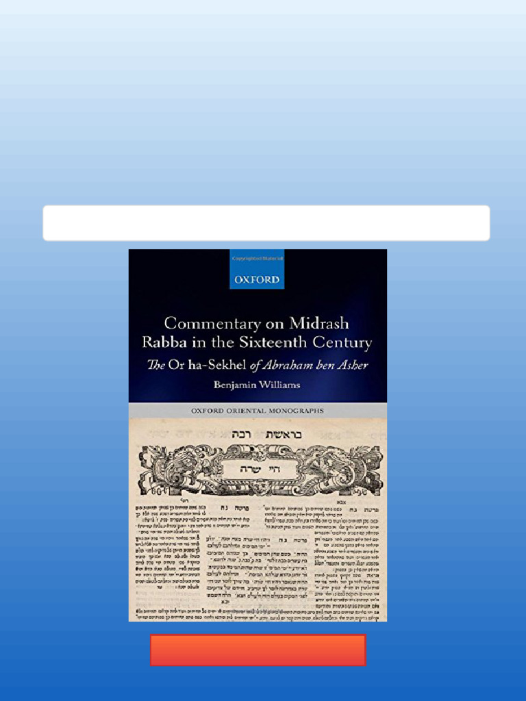 Commentary On Midrash Rabba in The Sixteenth Century: The or Ha-Sekhel ...