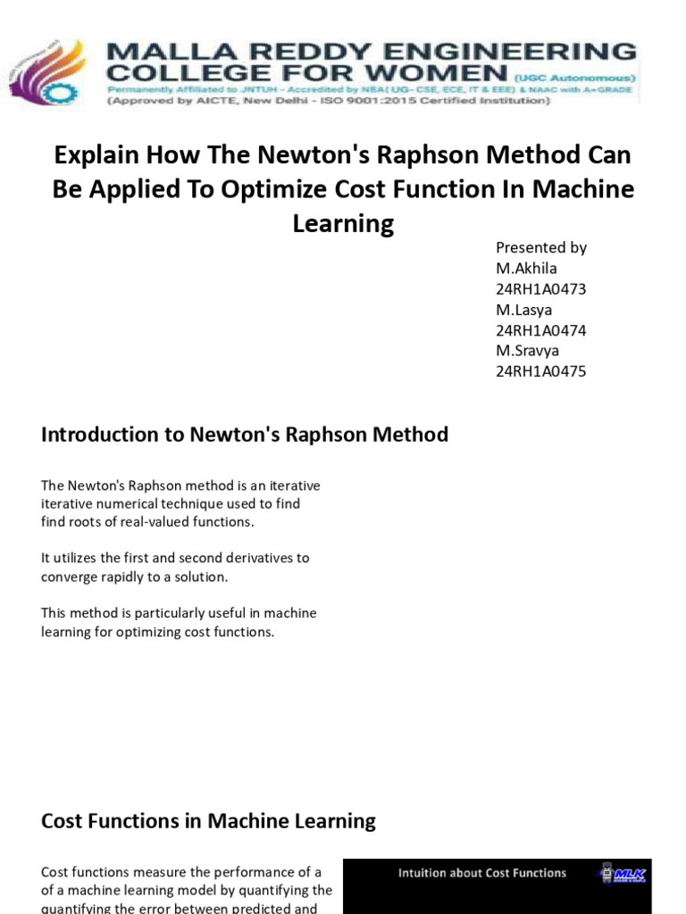 Explain How The Newton's Raphson Method Can Be Applied To Optimize Cost ...