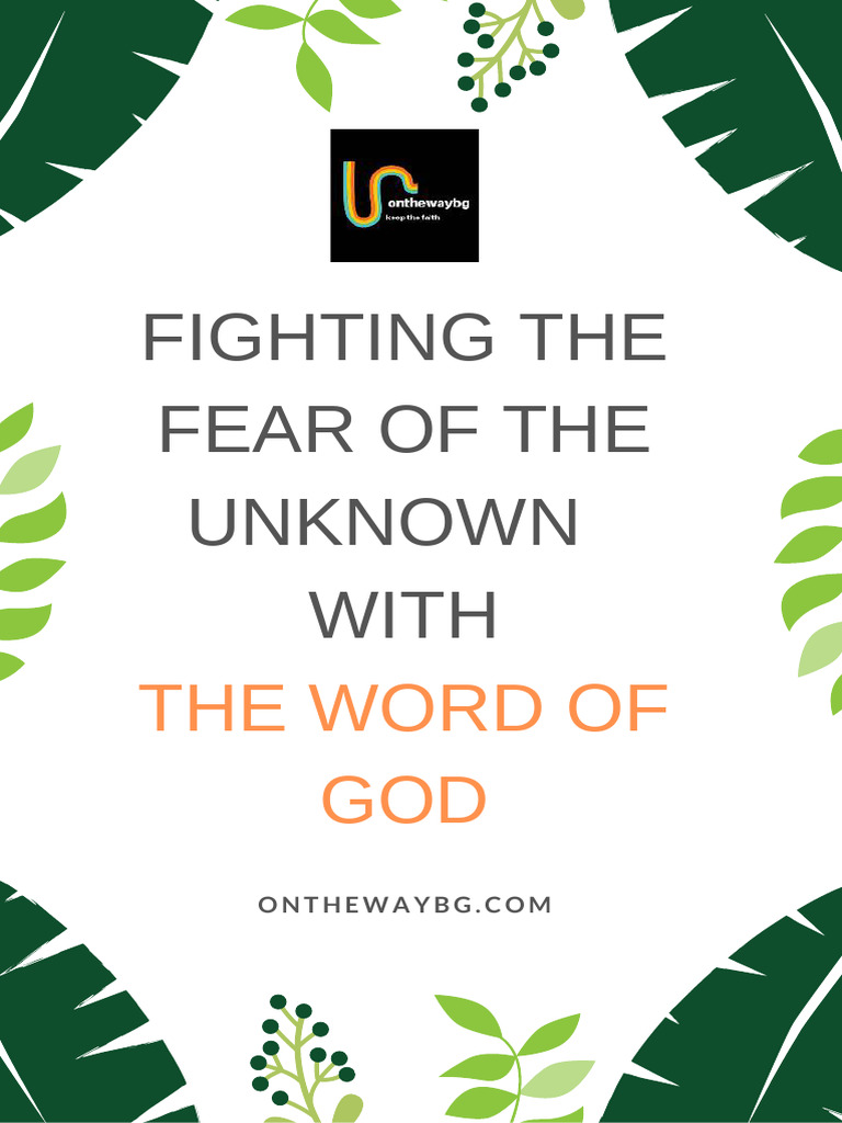 Fighting The Fear of The Unknown | PDF