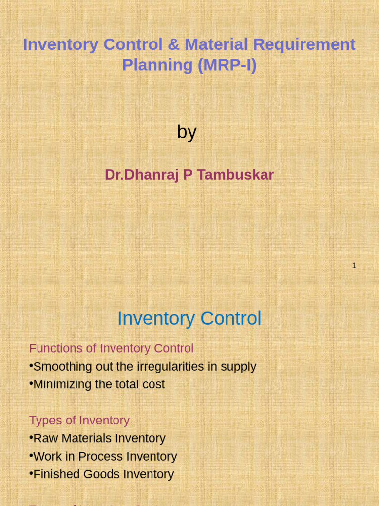 Inventory Control & MRP | PDF | Inventory | Production And Manufacturing