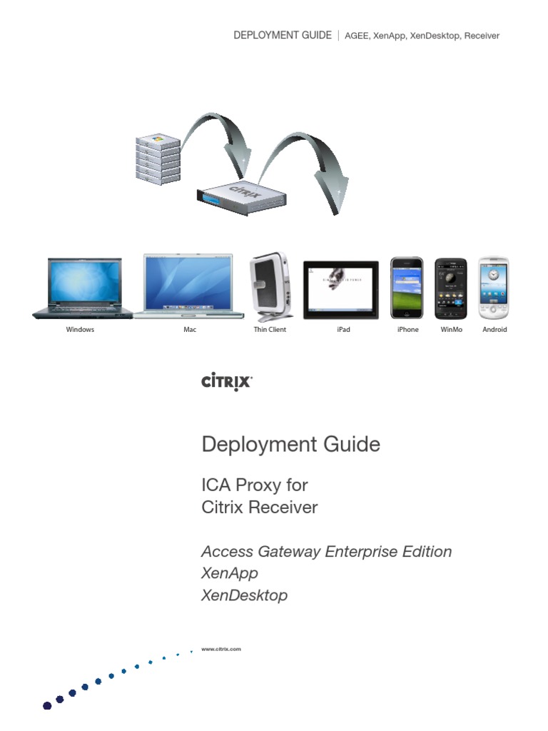 Deployment Guide: ICA Proxy For Citrix Receiver | PDF | Citrix Systems ...