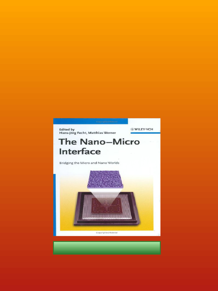 The Nano Micro Interface Bridging The Micro and Nano Worlds 1st Edition ...