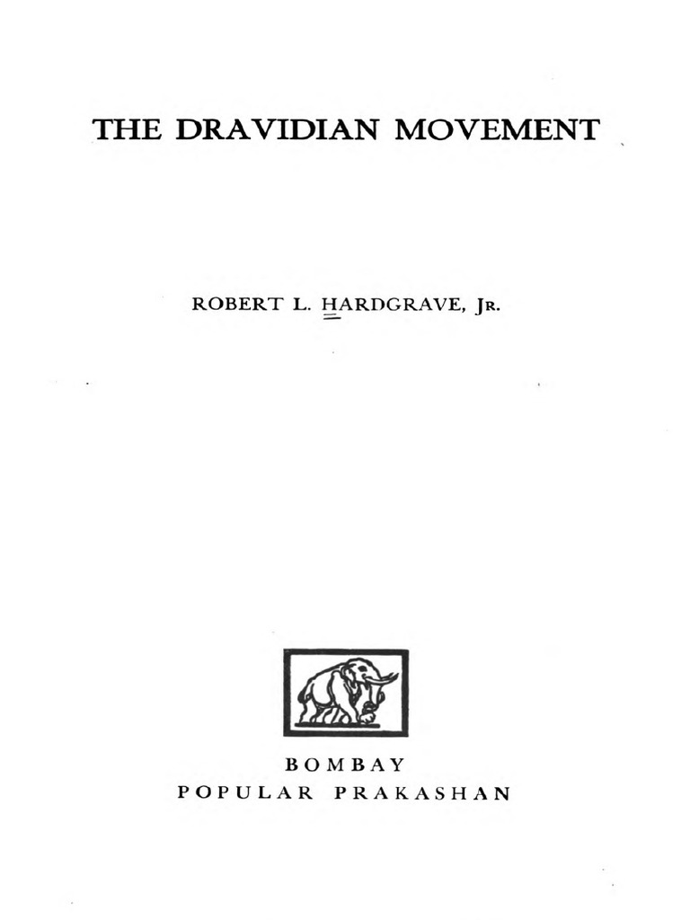 The Dravidian Movement - Robert L - Hardgrave - 1965 - Popular ...