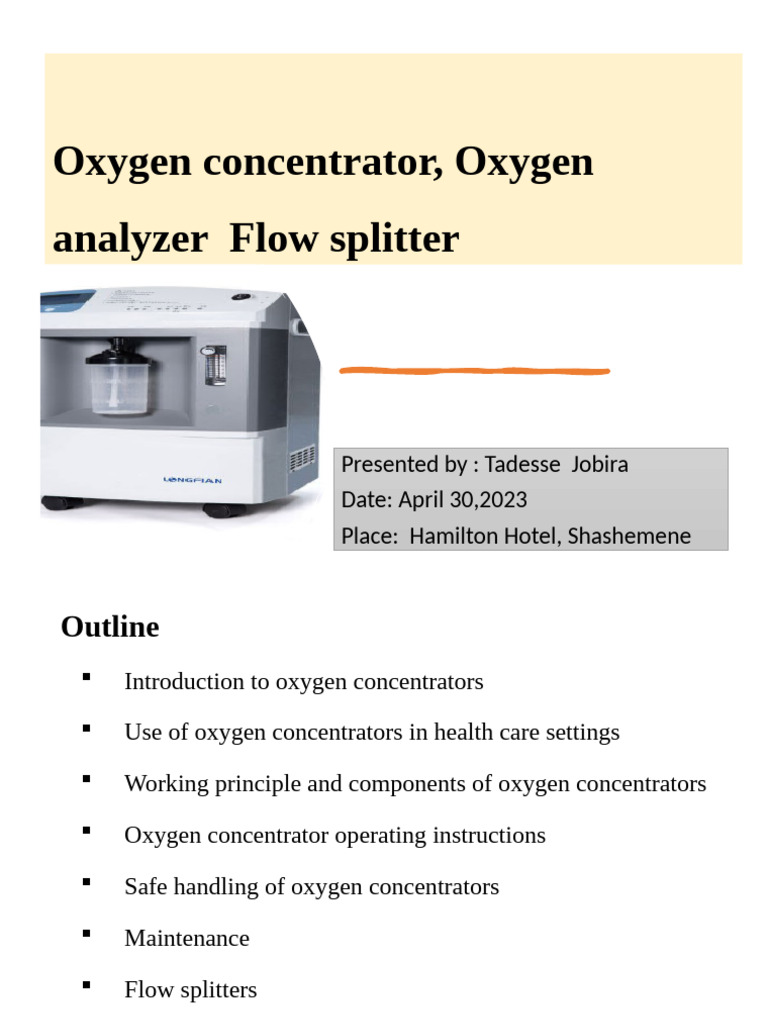 Oxygen Concentrator and Splitter Overview | PDF | Hemoglobin | Pulmonology