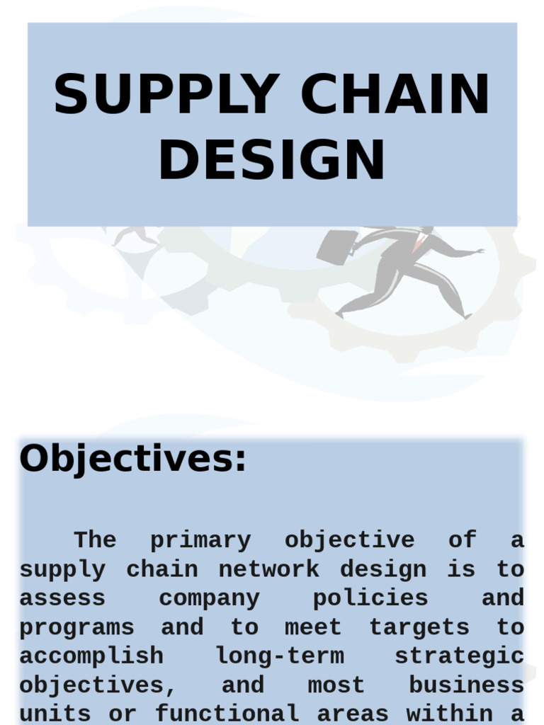 5 Supply Chain Design | PDF | Supply Chain | Business Process