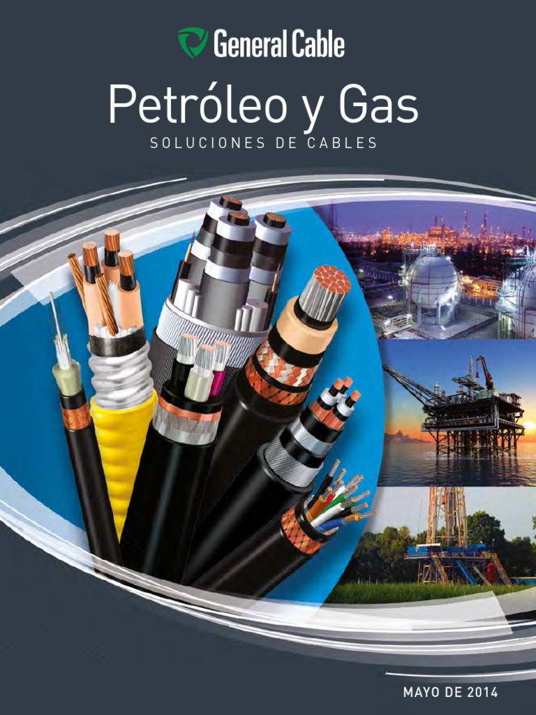 Soluciones de Cables para Petróleo y Gas | PDF | Gas natural licuado ...