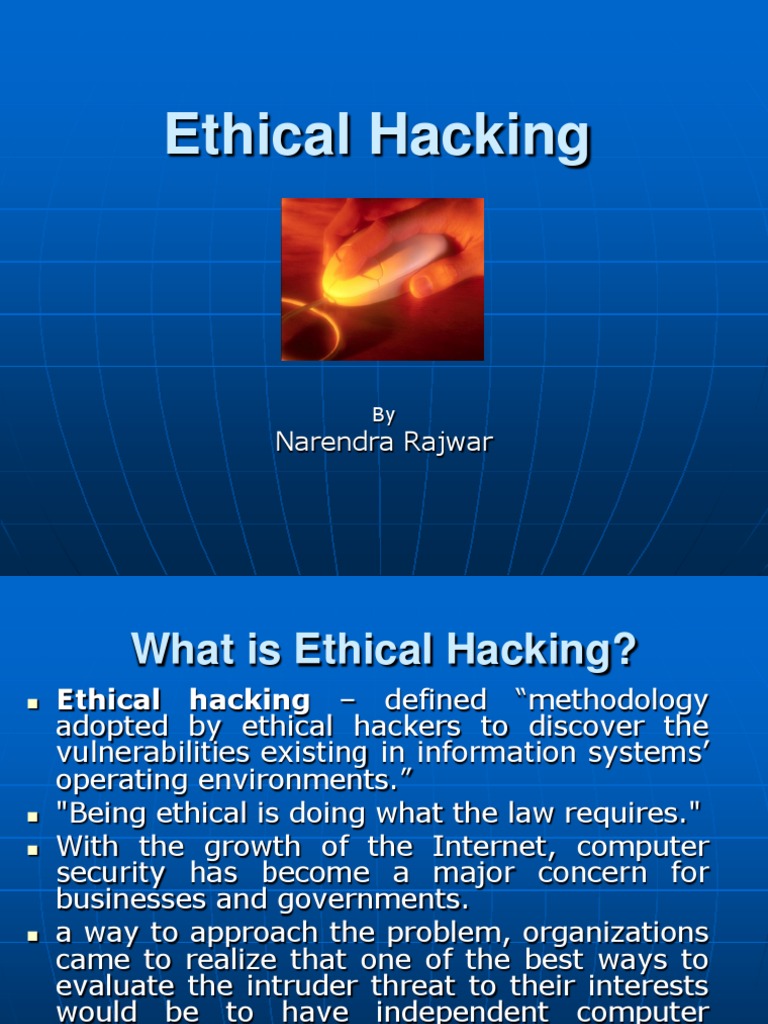 Ethical Hacking Presentation Narendra | PDF | Security Hacker | White Hat (Computer Security)