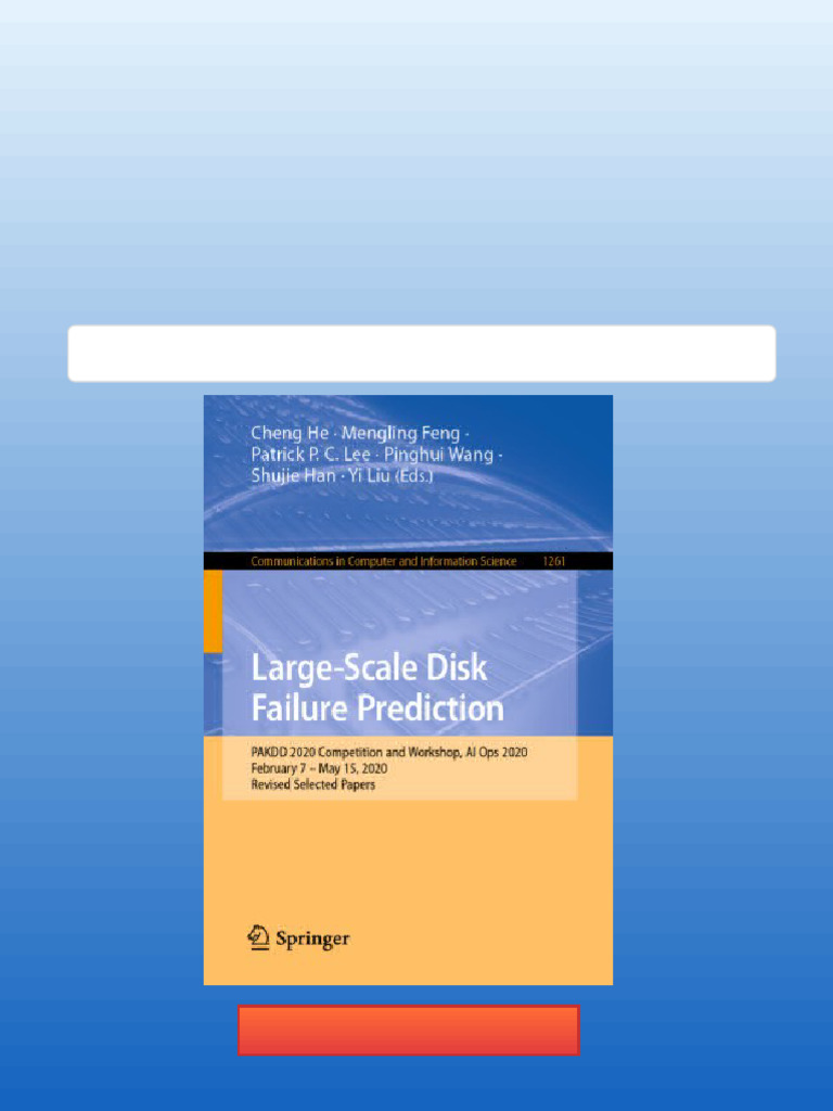 Large Scale Disk Failure Prediction PAKDD 2020 Competition and Workshop ...