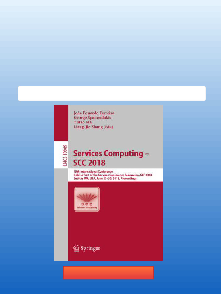Services Computing SCC 2018 João Eduardo Ferreira Newest Digital ...