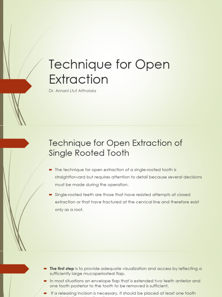 Technique For Open Extraction | PDF | Dental Anatomy | Mouth