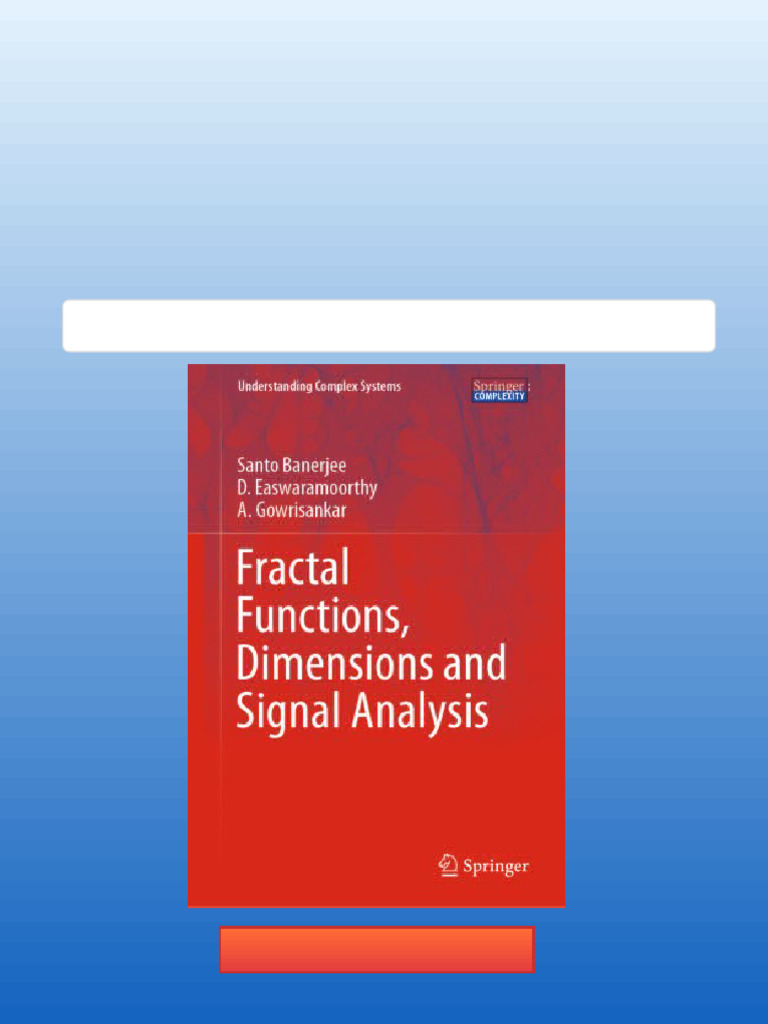 Fractal Functions, Dimensions and Signal Analysis Santo Banerjee High ...