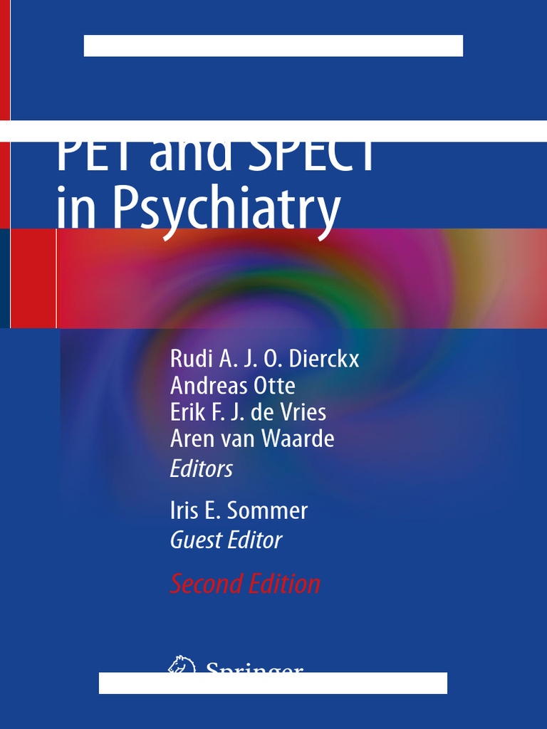 PET and SPECT in Psychiatry (2nd Edition) Nan | PDF | Positron Emission Tomography | Neuroscience