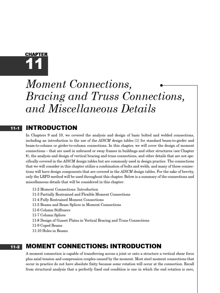 Chapter 11 Moment Connections, Bracing and Truss Connections, and ...