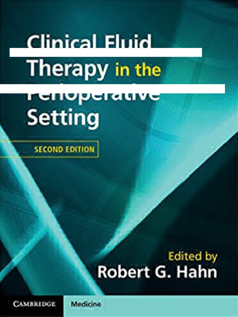 Clinical Fluid Therapy in The Perioperative Setting (2nd Edition) Hahn ...