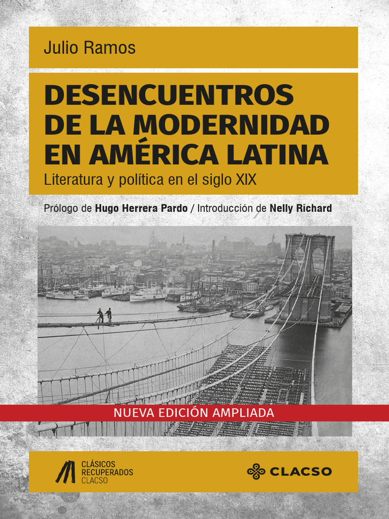 Julio Ramos - Límites de La Autonomía. Periodismo y Literatura | PDF ...