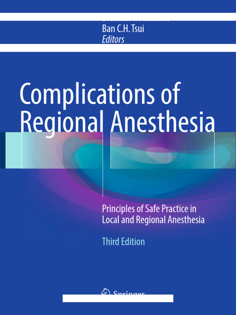 Complications of Regional Anesthesia (Principles of Safe Practice in ...