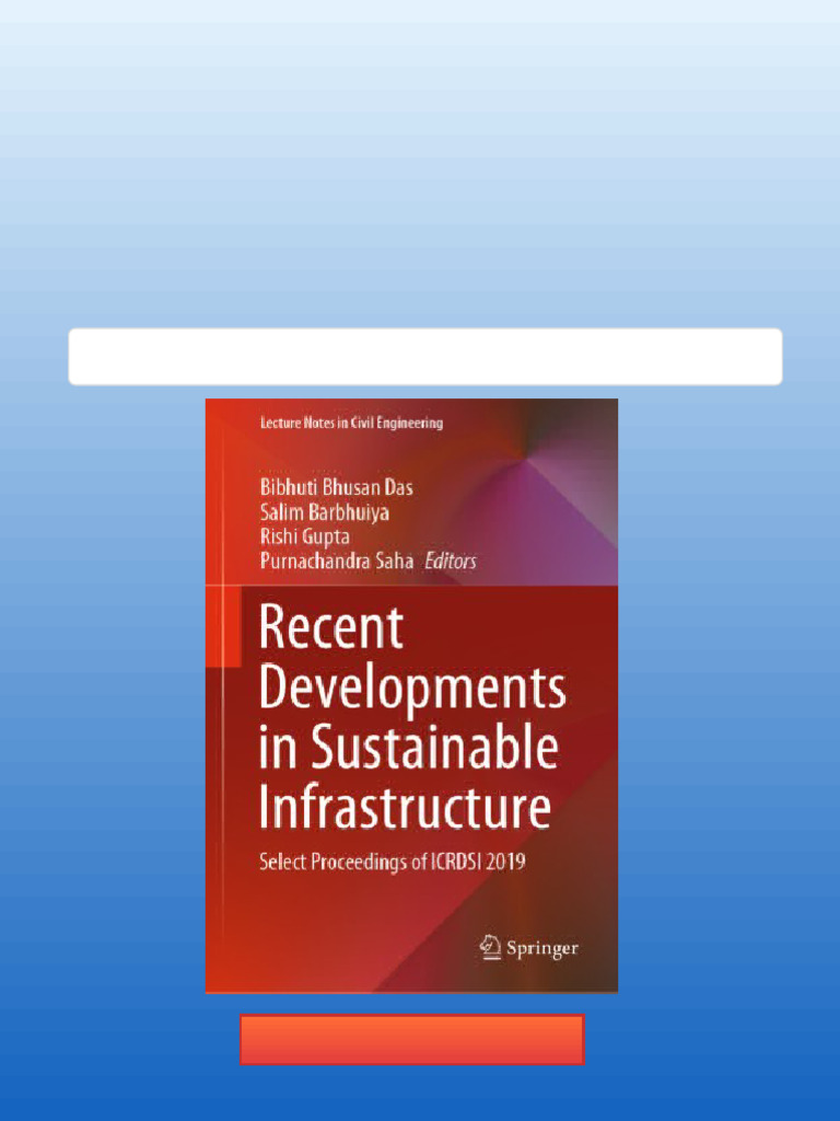 Recent Developments in Sustainable Infrastructure Select Proceedings of ...