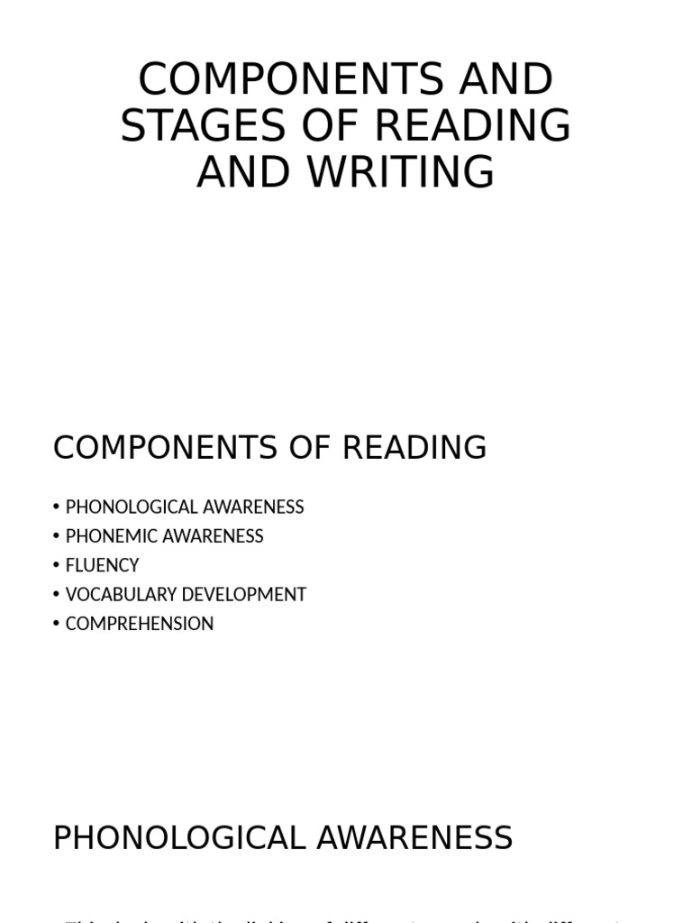 Components and Stages of Reading and Writing-1 | PDF