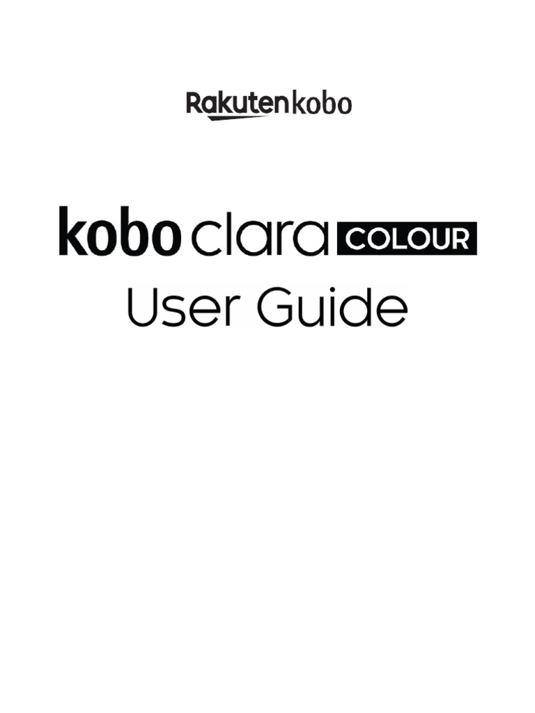 Kobo Clara User Guide Overview | PDF | E Reader | Books
