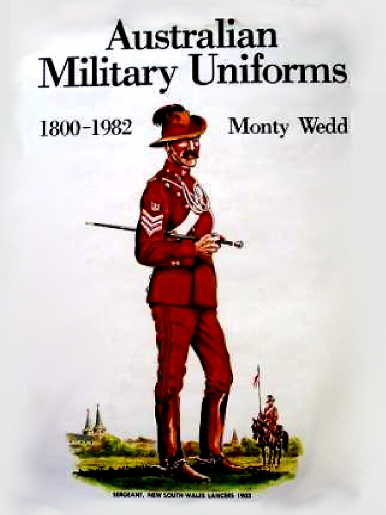Australian Military Uniforms 1800-1982 | PDF