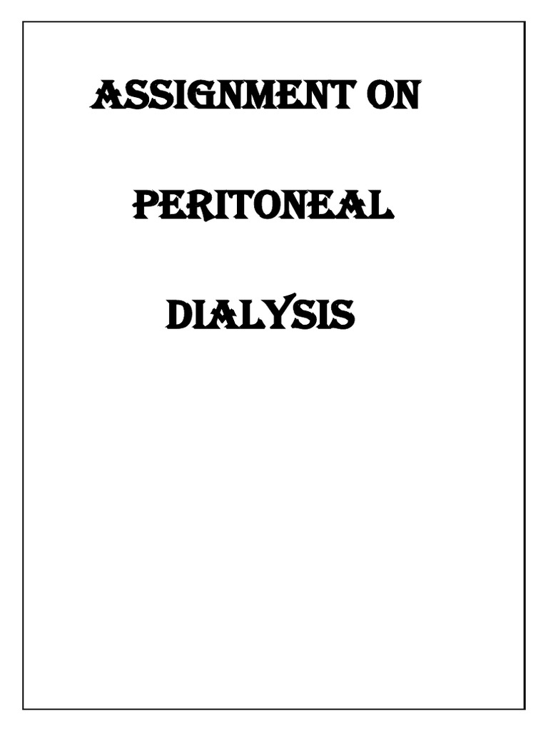 Peritoneal Dialysis | PDF | Peritoneum | Medical Specialties