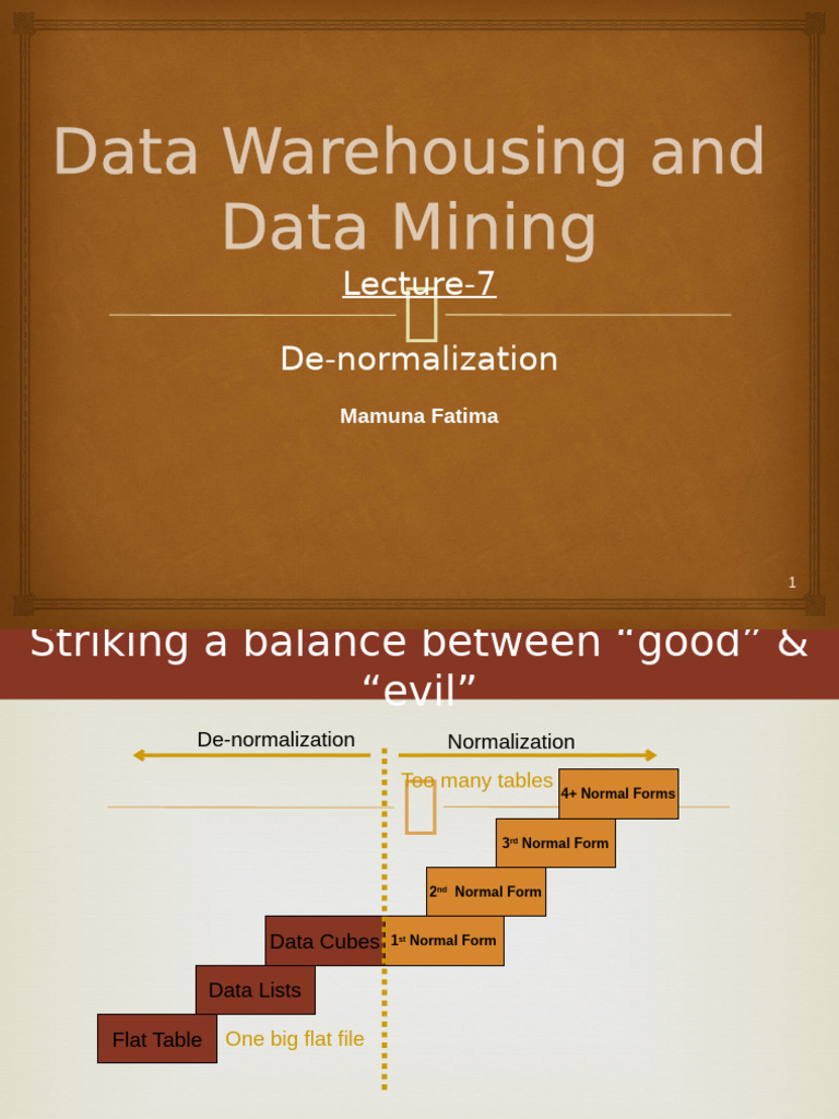 DWH - Lecture 07-Denormalization | PDF | Databases | Data Warehouse