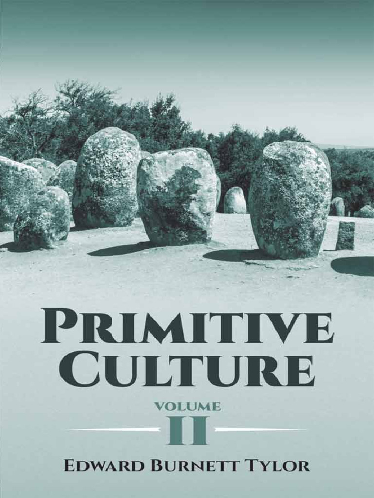 Primitive Culture - Volume Ii - Edward Burnett Tylor | PDF | Polytheism ...