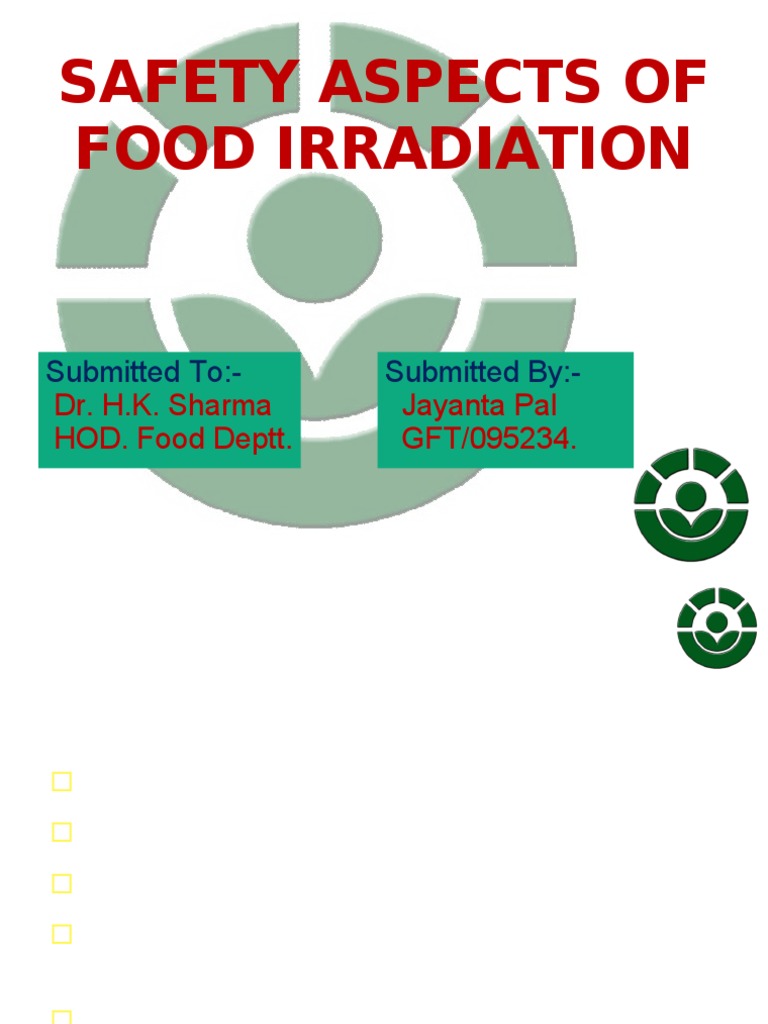 Food Irradiation Safety Overview | PDF | Forms Of Energy | Radiation