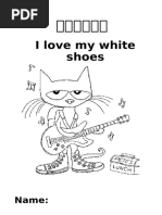 Pete The Cat I Love My White Shoes by Eric Litwin | PDF