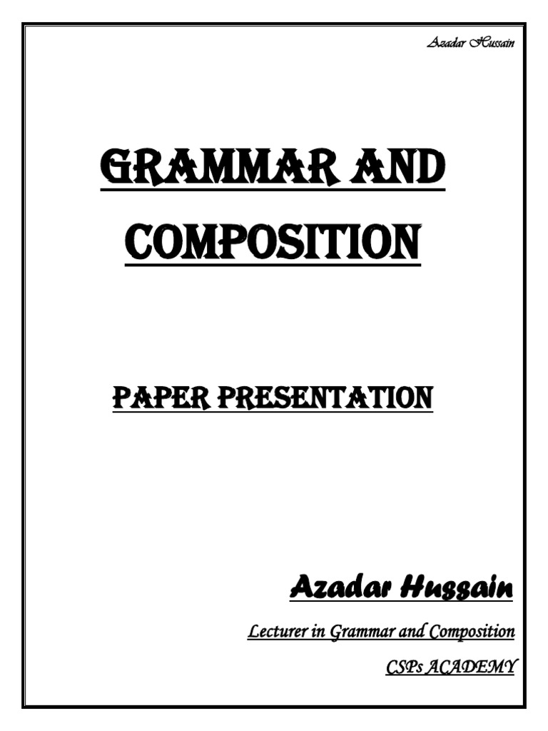 Grammar and Composition Paper Guide | PDF