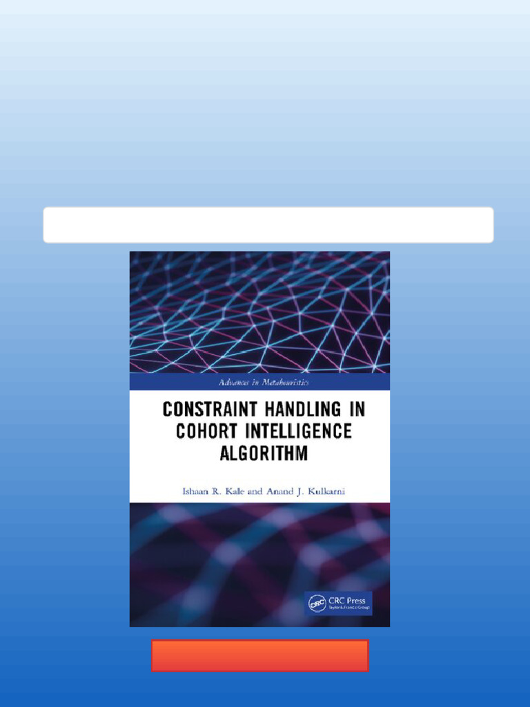 Constraint Handling in Cohort Intelligence Algorithm Advances in Metaheuristics 1st Edition ...