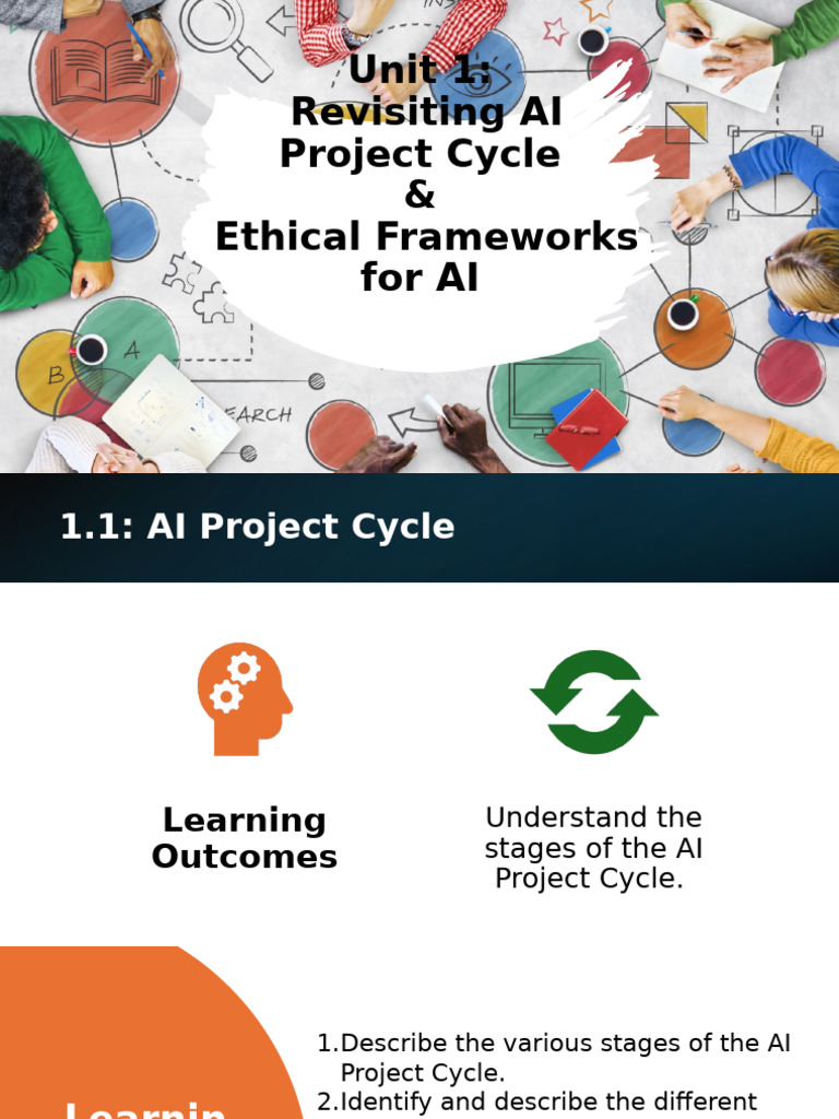 AI Project Cycle and Ethical Frameworks | PDF | Artificial Intelligence ...