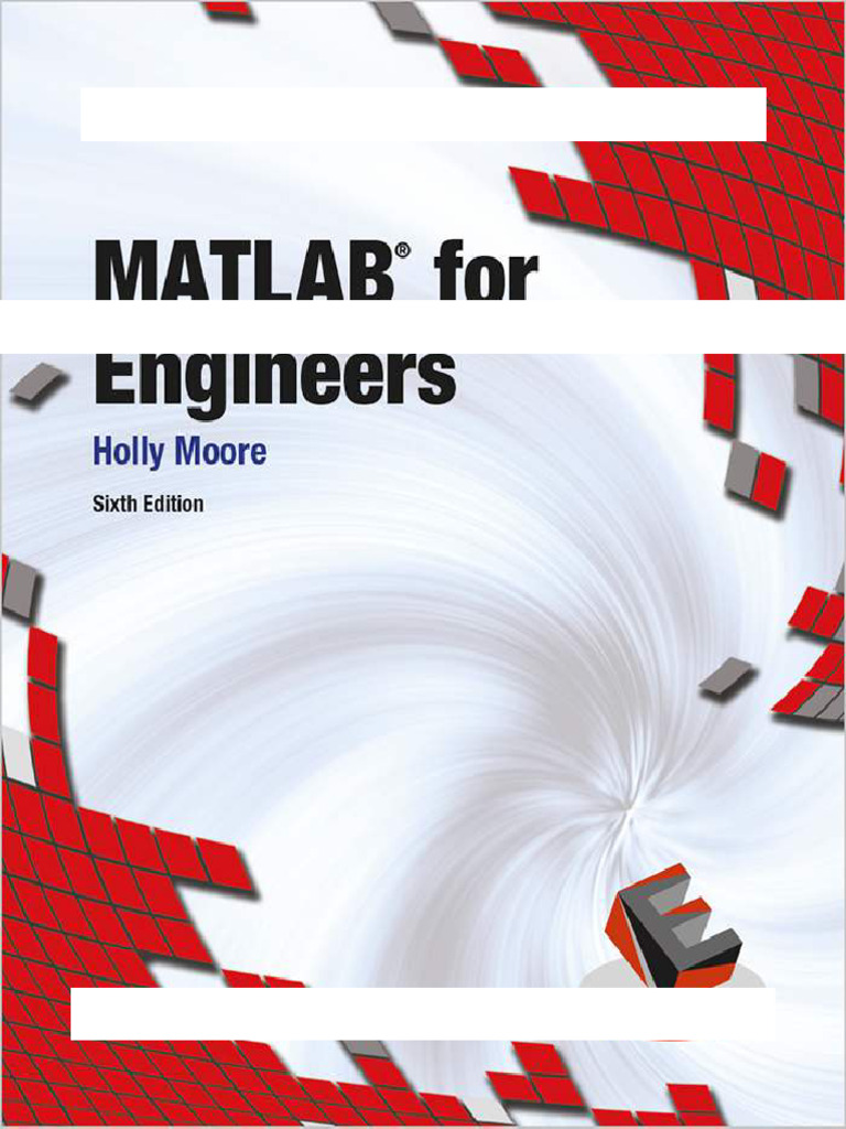 MATLAB For Engineers (6th Edition) Moore | PDF