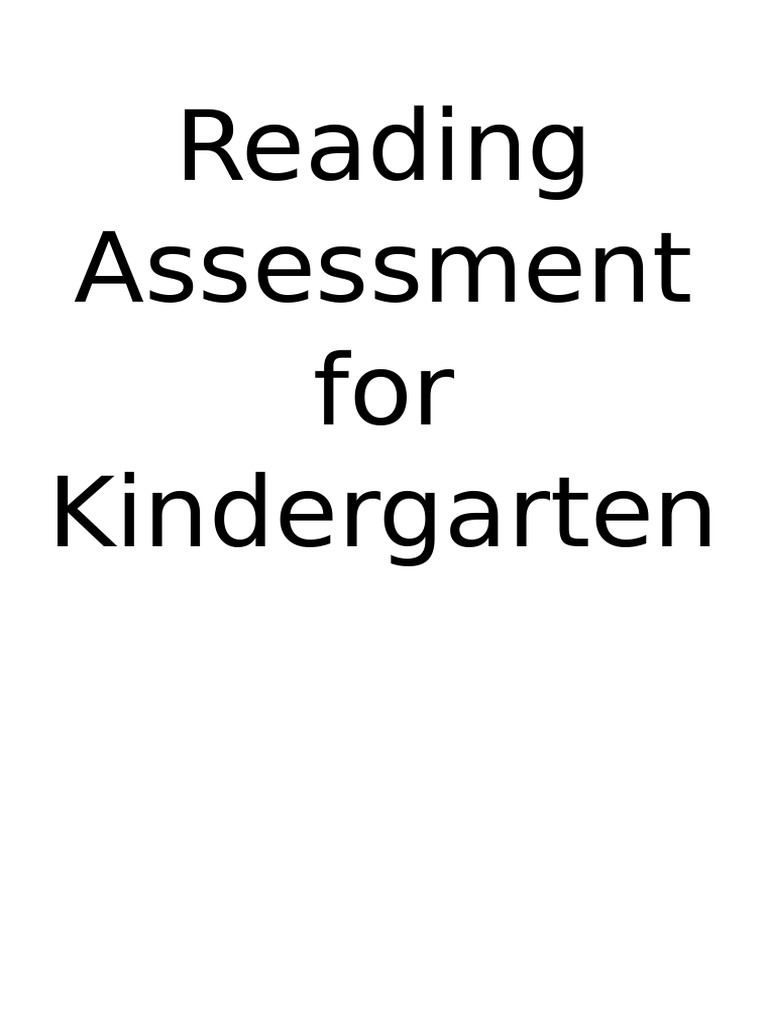 Reading Assessment For Kindergarten | PDF