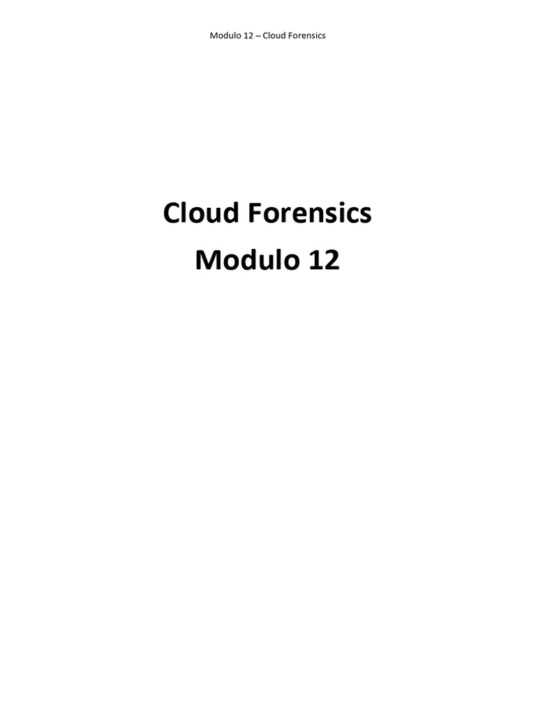 Lab Modulo 12 - Cloud Forensics | PDF | Computación en la nube | Servicios web de Amazon
