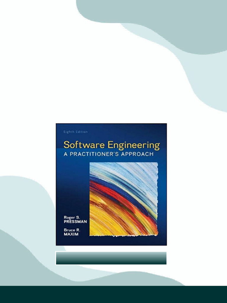 Solution Manual For Software Engineering A Practitioners Approach 8th Edition Pressman Maxim ...