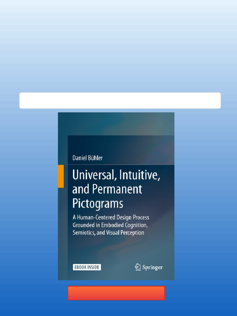 Universal Intuitive and Permanent Pictograms A Human Centered Design Process Grounded in ...