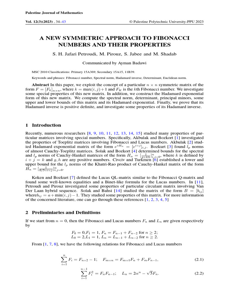 A New Symmetric Approach To Fibonacci Numbers and Their Properties ...
