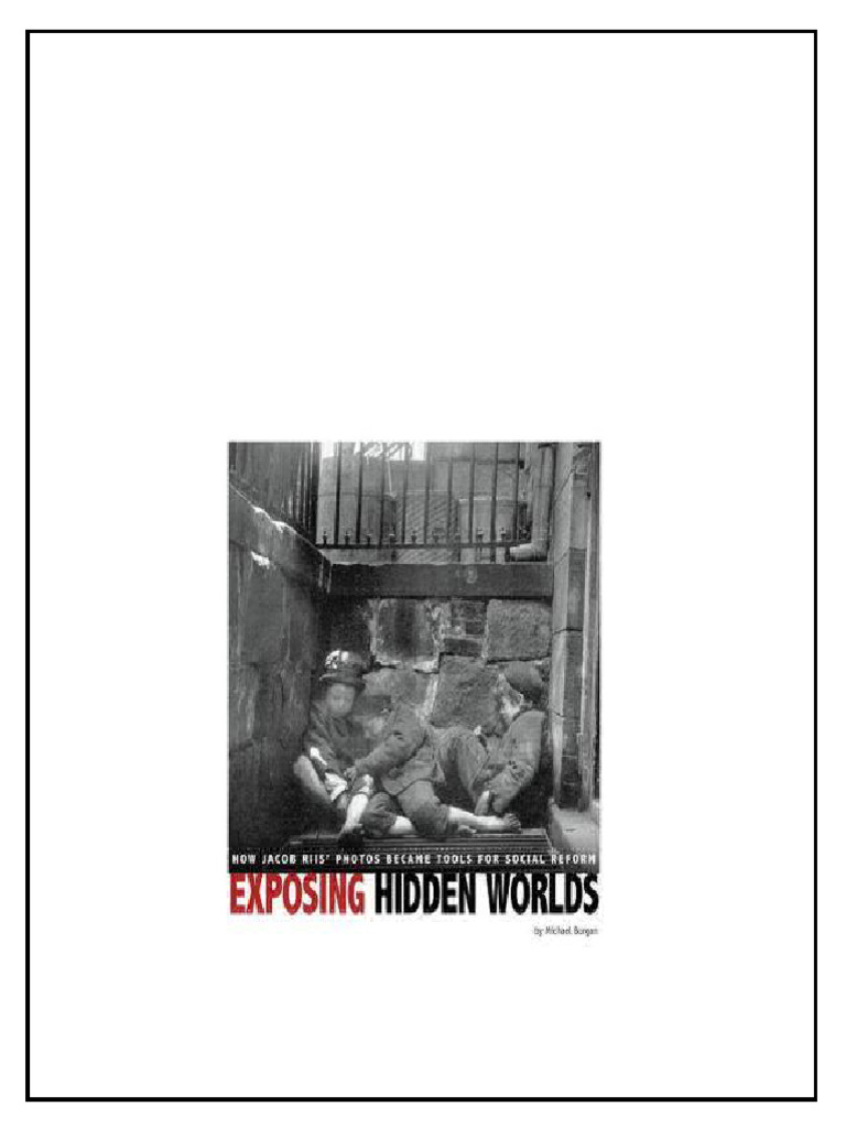 Exposing Hidden Worlds How Jacob Riis Photos Became Tools For Social ...