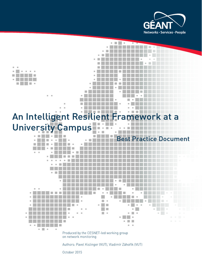 Geant CBP 41 - Intelligent Resilient Framework at University Campus | PDF | Computer Network ...