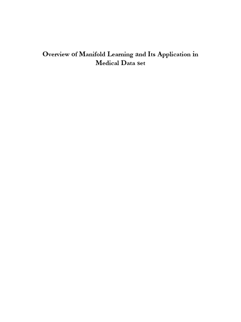 Overview of Manifold Learning and Its Application in Medical Data set ...