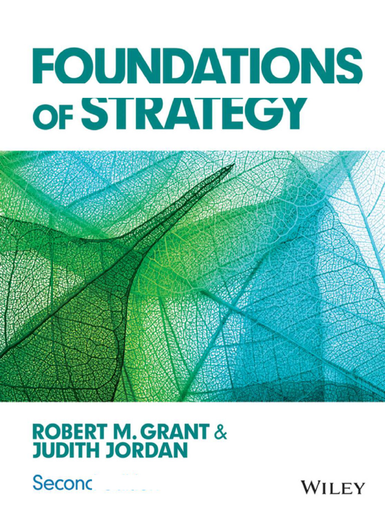 Foundations of Strategy: 2nd Edition | PDF | Strategic Management ...