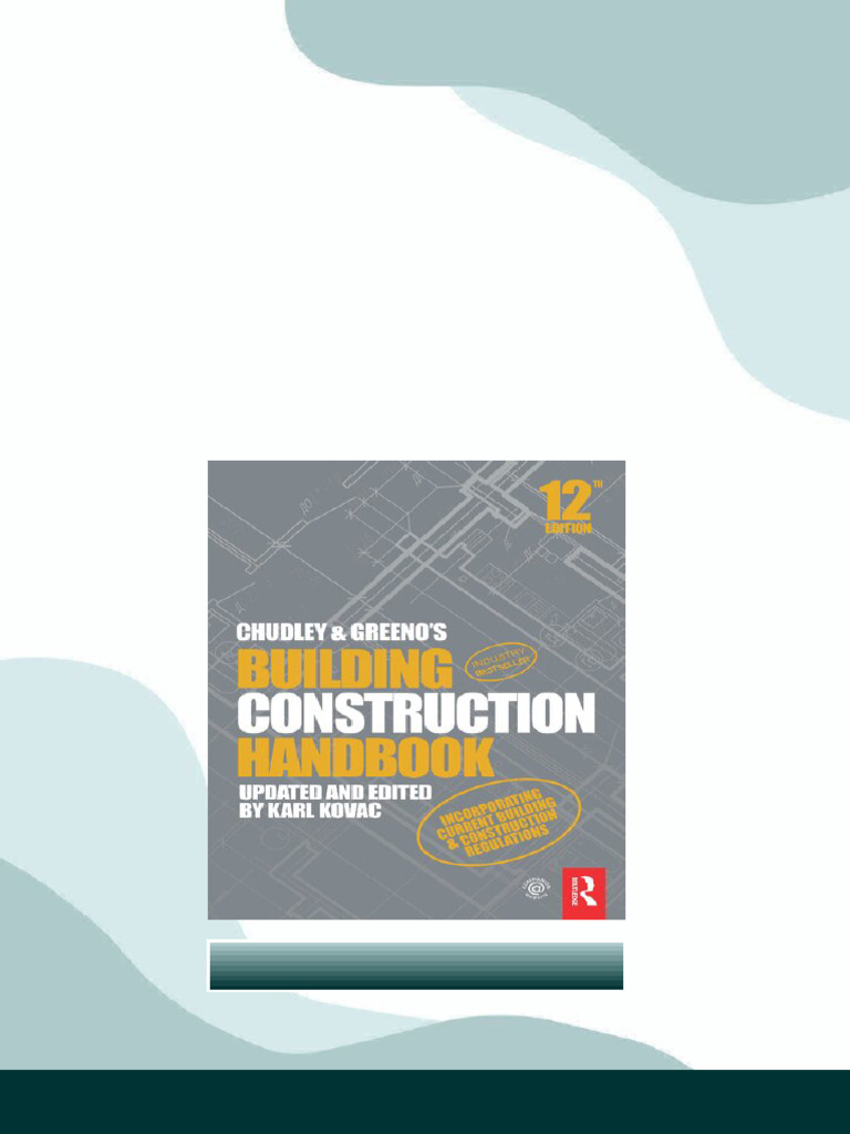 Chudley and Greeno S Building Construction Handbook 12th Edition Roy ...