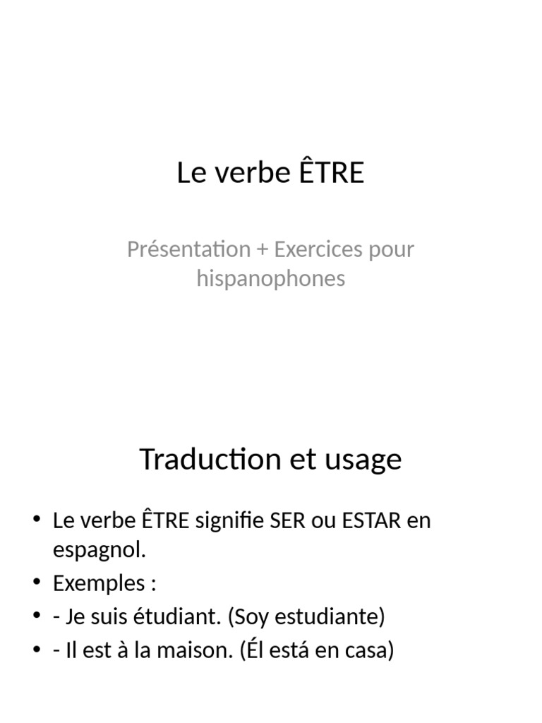 Le verbe ÊTRE : Guide pour hispanophones | PDF | Langue espagnole ...
