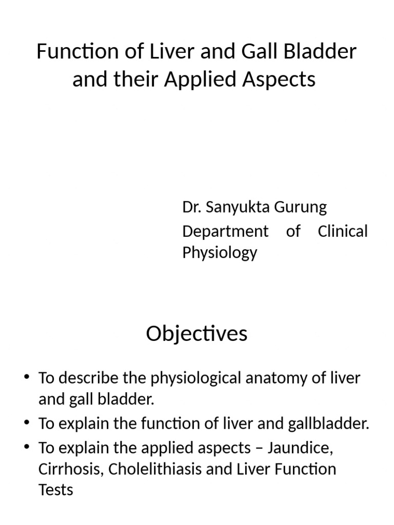 Liver and Gallbladder Functions Explained | PDF | Liver | Bile