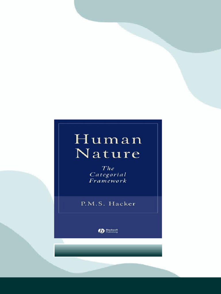 Human Nature The Categorial Framework 1st Edition P.M.S. Hacker ...