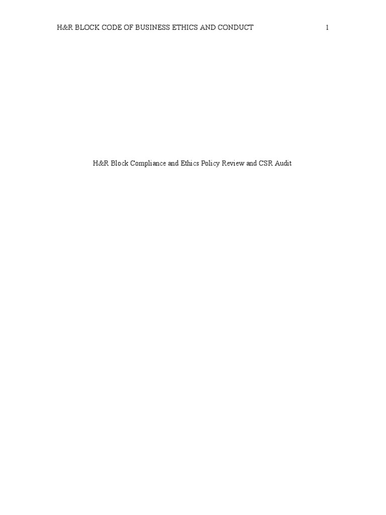 H&R Block Code and CSR Audit Review | PDF | Business Ethics | Corporate ...