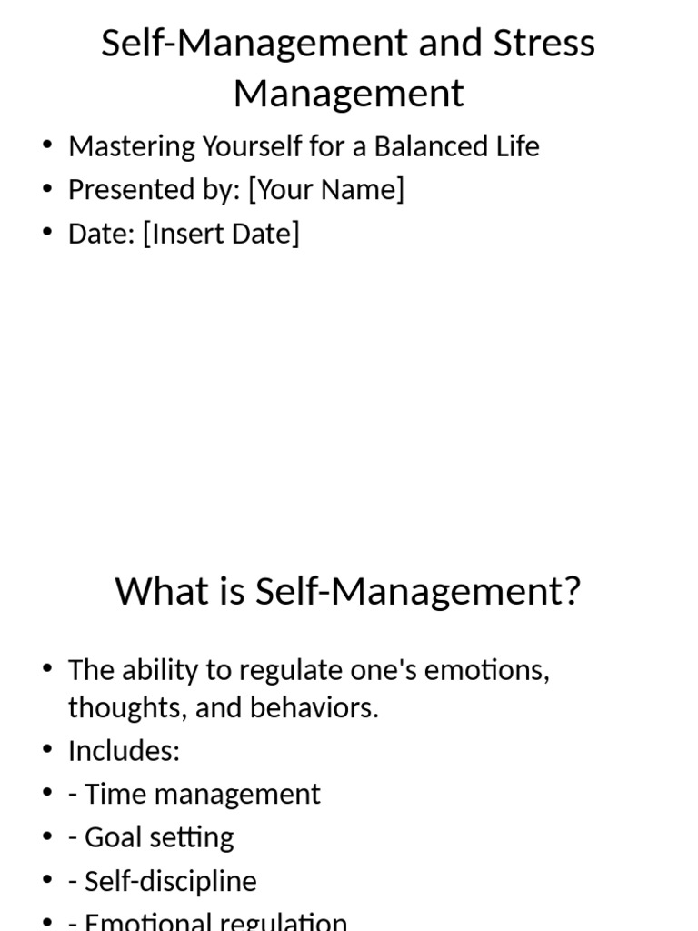 Self and Stress Management Presentation | PDF