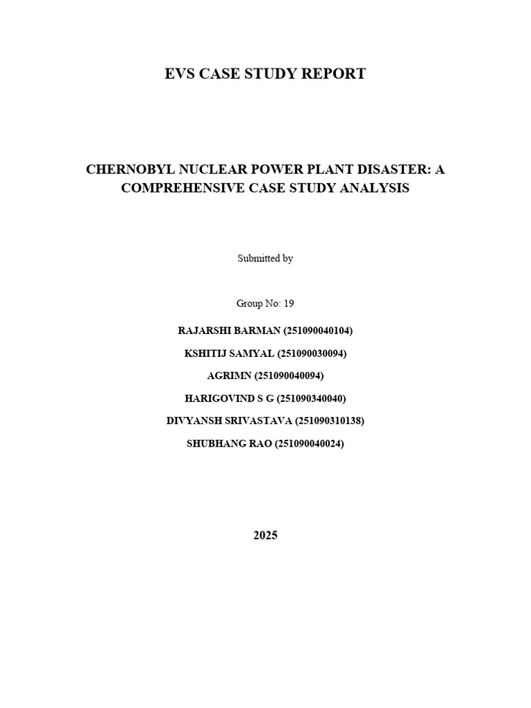 Chernobyl Nuclear Disaster Case Study Report | PDF | Nuclear Reactor ...