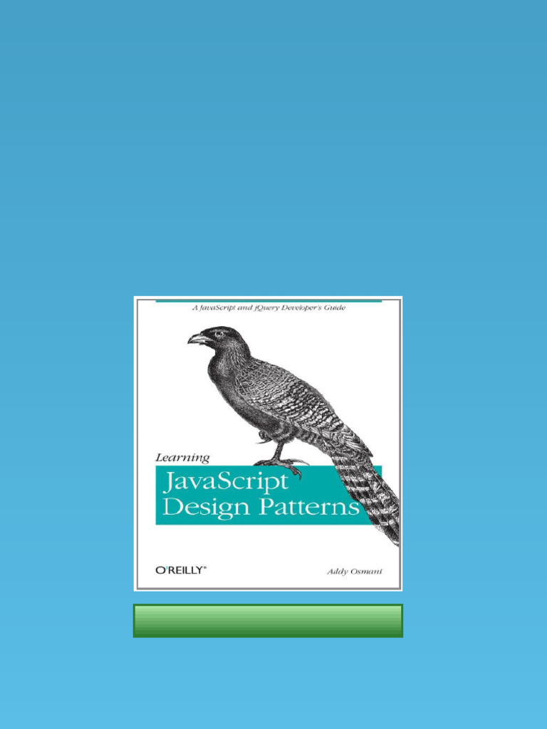 (Ebook) Learning JavaScript Design Patterns by Addy Osmani ISBN ...